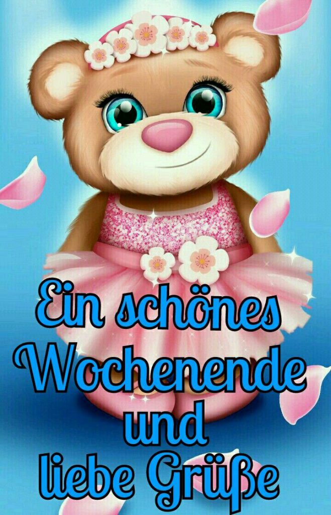 Schöne bilder fürs wochenende bilder fürs handy - Bilder und Sprüche